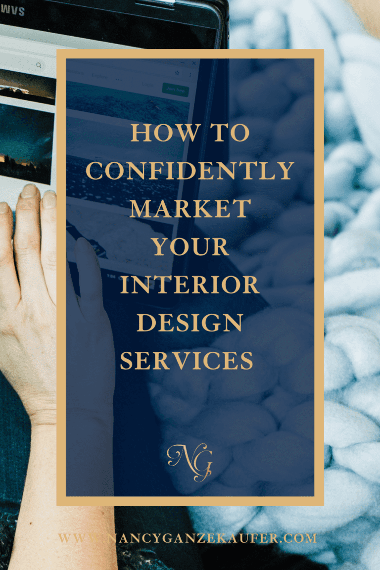 The Shy Person's Guide To Marketing Interior Design Services - | Nancy Quinn (Nancy Ganzekaufer)