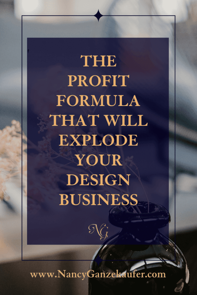 The Profit Formula That Will Explode Your Interior Design Business ...