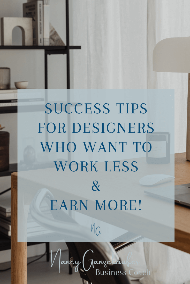 You Can Work Less And Earn More - Nancy Ganzekaufer