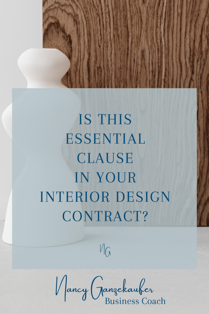 The Essential Clause Every Interior Design Contract Must Have - Nancy ...