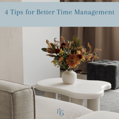 4 Tips For Better Time Management - | Nancy Quinn (Nancy Ganzekaufer)